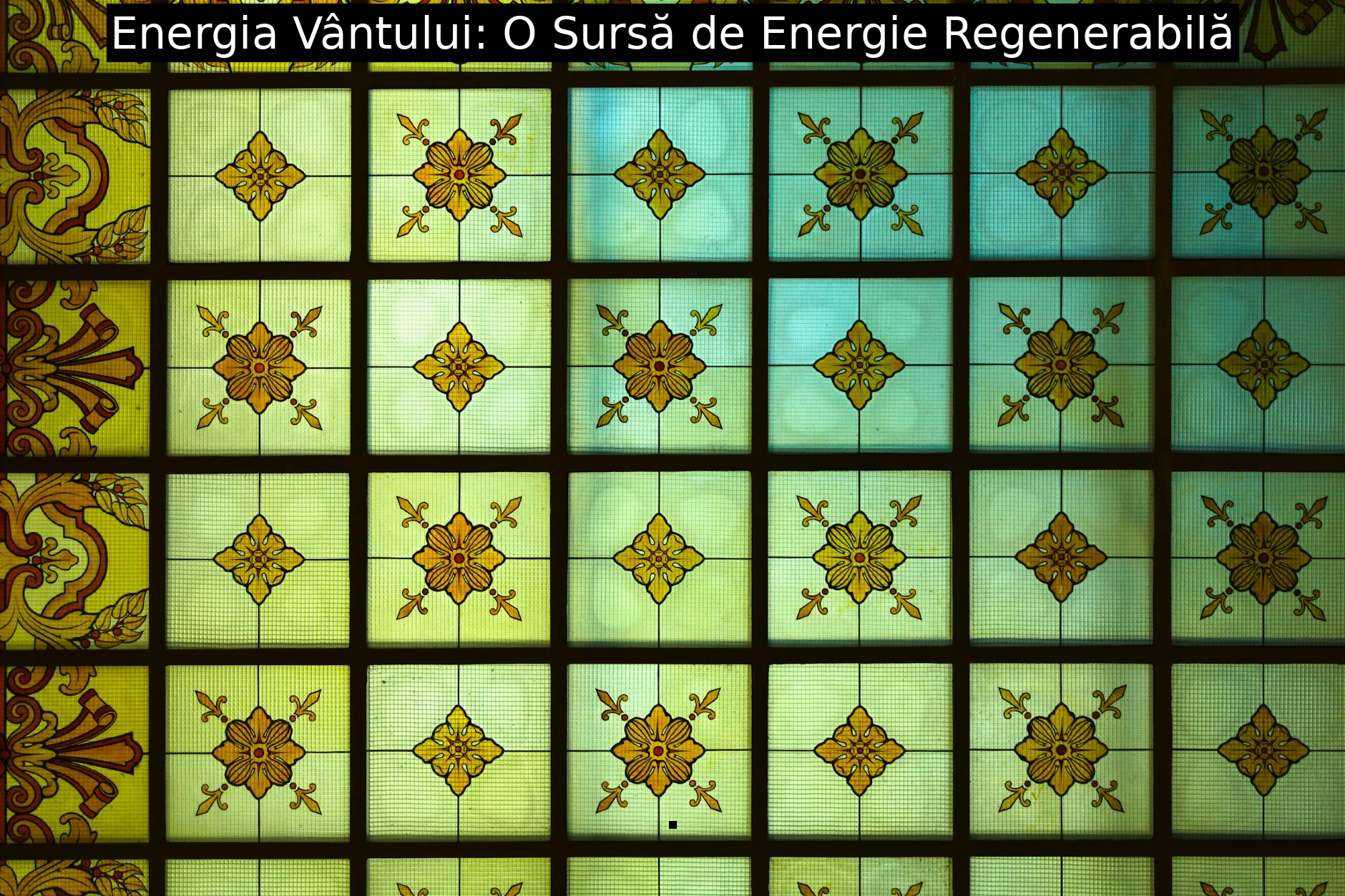 Energia Vântului: O Sursă de Energie Regenerabilă - Panouri Fotovoltaice
